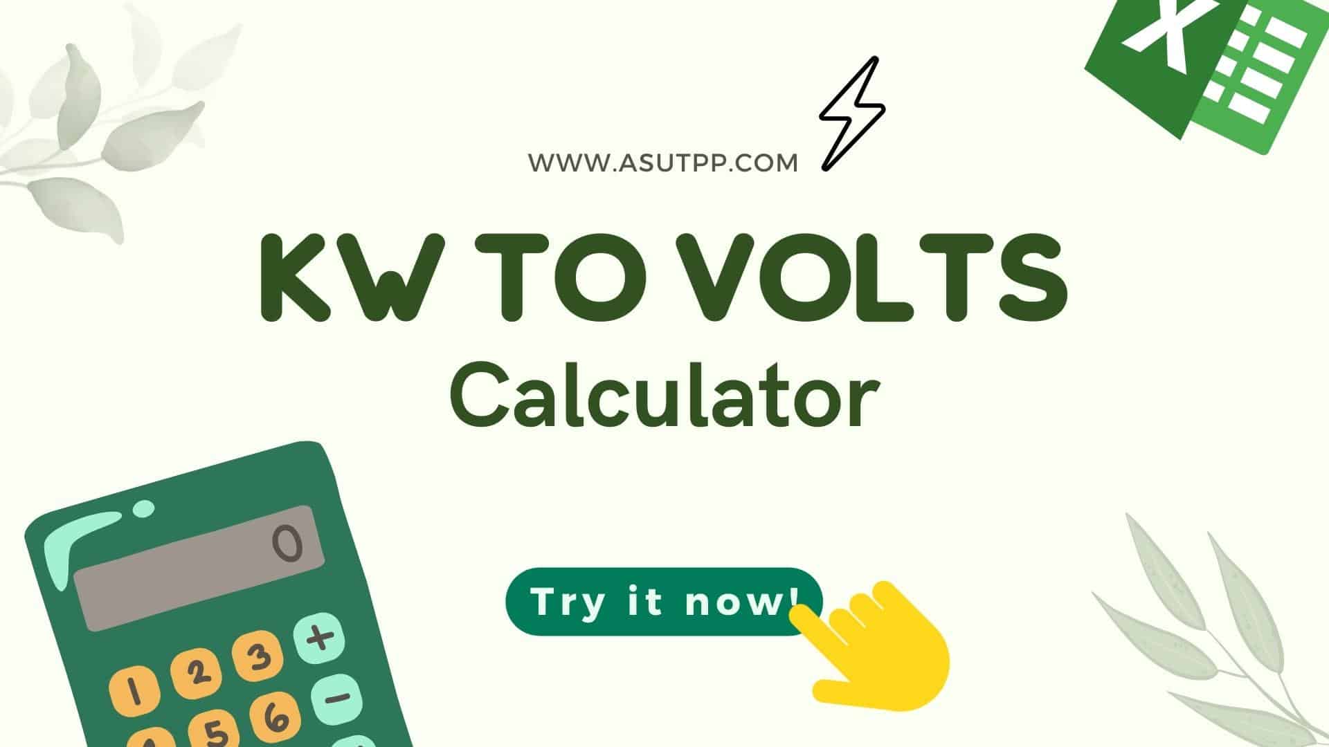 Calculate KW To Volts With Our Handy Calculator Up To Date 2024 Asutpp Calculate KW To Volts With Our Handy Calculator Up To Date 2024 Asutpp