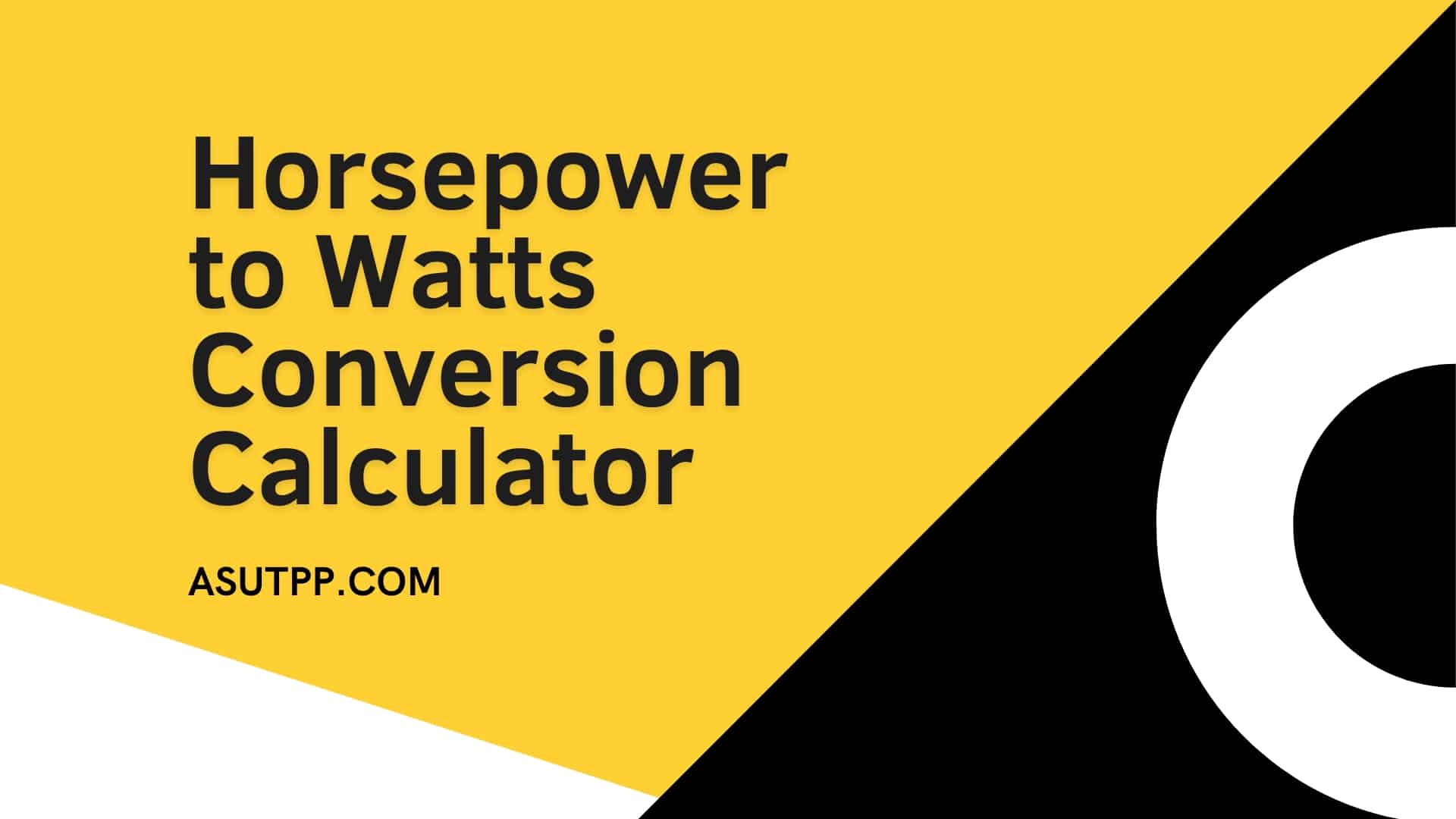 Easily Convert Horsepower HP To Watts W With Our Calculator