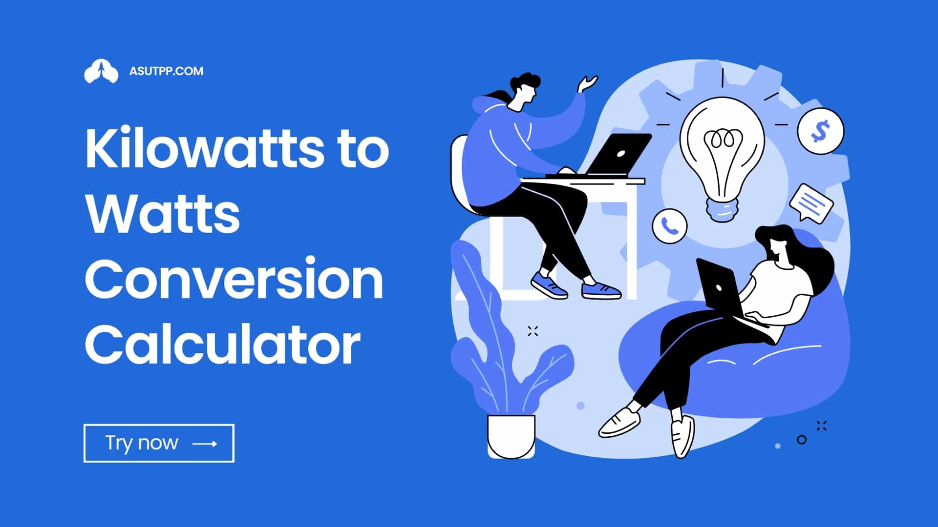 Effortlessly Convert Kilowatts To Watts With Our Calculator