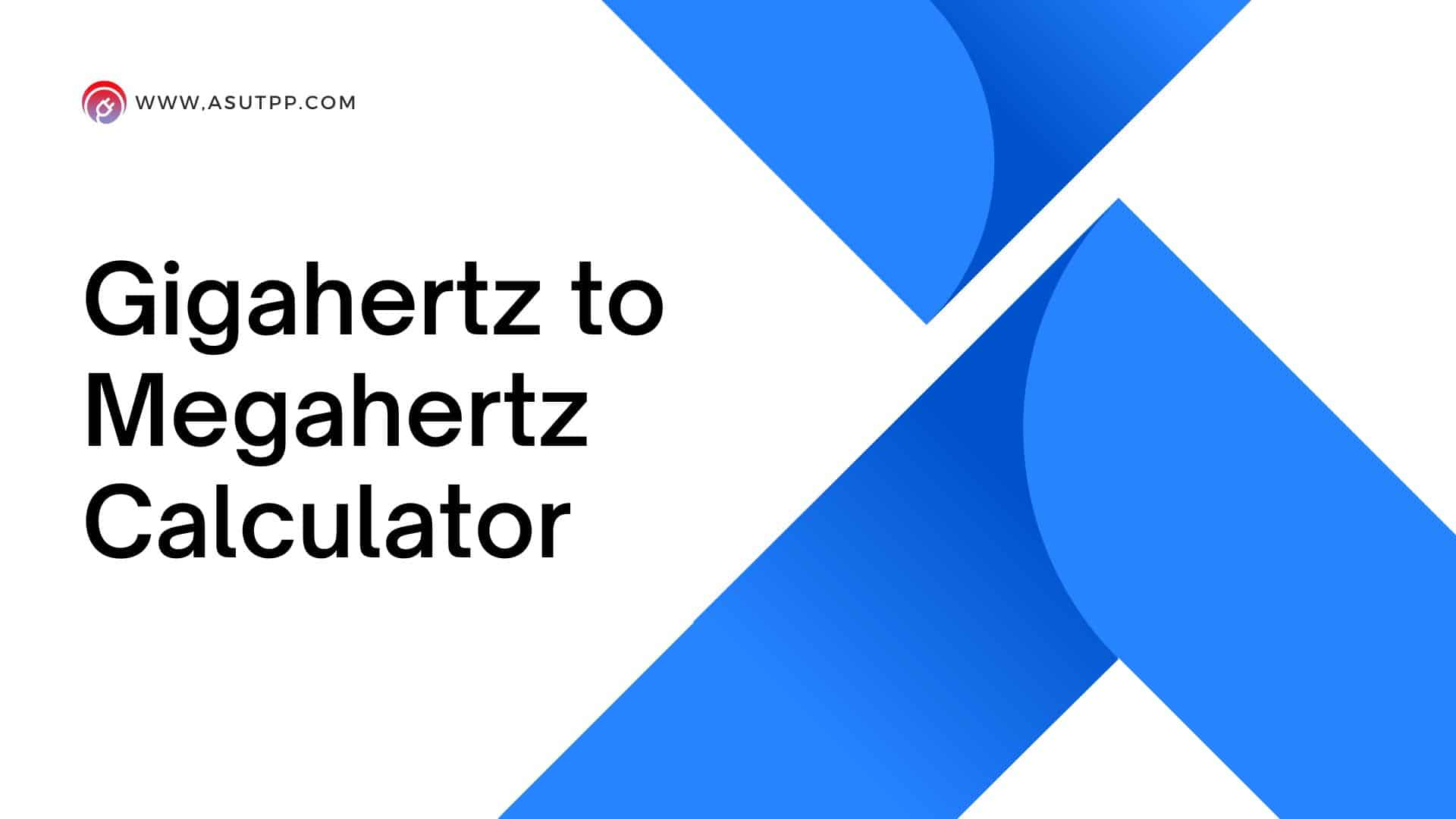 Effortless Gigahertz To Megahertz GHz To MHz Conversion Calculator Effortless Gigahertz To Megahertz GHz To MHz Conversion Calculator